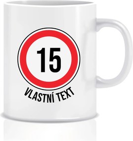 Personalizovaný klasický bílý hrníček 300 ml - narozeninová dopravní značka