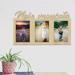 dřevo života Dřevěný fotorámeček Naše vnoučata Zvolte barvu dekoru: Javor, Zvolte velikost fotografie (cm): 10x15, Počet fotorámečků: 3