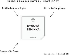DÝŇOVÁ SEMÍNKA - omyvatelná samolepka na dózu, výběr rozměrů Ø 5 cm / 5 x 5 cm / 6 x 8 cm | DomaLEP tvar: ČTVEREC, barva: PRŮHLEDNÁ - ČERNÉ písmo, velikost: š. 5 cm x v. 5 cm - tučné písmo