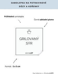 Samolepka na kořenky GRILOVANÝ SÝR průhledná  5 × 5 cm základní písmo