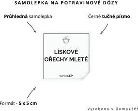 LÍSKOVÉ OŘECHY MLETÉ - omyvatelná samolepka na dózu, výběr rozměrů Ø 5 cm / 5 x 5 cm / 6 x 8 cm | DomaLEP tvar: ČTVEREC, barva: PRŮHLEDNÁ - ČERNÉ písmo, velikost: š. 5 cm x v. 5 cm - tučné písmo