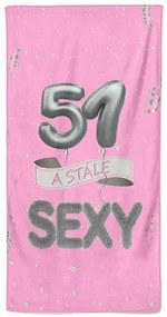Osuška Stále sexy – růžová (věk: 51, Velikost osušky: 100x170cm)