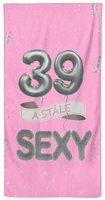 Osuška Stále sexy – růžová (věk: 39, Velikost osušky: 100x170cm)