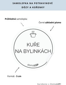 Samolepka na kořenky KUŘE NA BYLINKÁCH průhledná 5 cm základní písmo