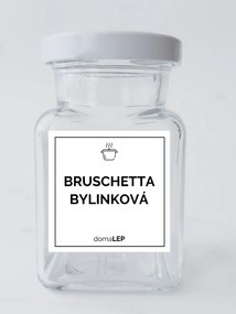 Samolepka na kořenky BRUSCHETTA BYLINKOVÁ bílá 5 × 5 cm tučné písmo