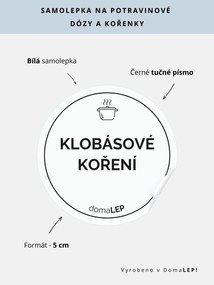 Samolepka na kořenky KLOBÁSOVÉ KOŘENÍ bílá 5 cm tučné písmo