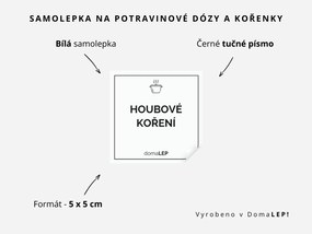 HOUBOVÉ KOŘENÍ - omyvatelná samolepka na kořenky, výběr rozměrů Ø 5 cm / 5 x 5 cm / 6 x 8 cm | DomaLEP tvar: KOLEČKO, barva: BÍLÁ - ČERNÉ písmo, velikost: Ø 5 cm - tučné písmo