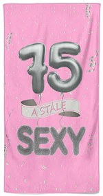 Osuška Stále sexy – růžová (věk: 75, Velikost osušky: 70x140cm)