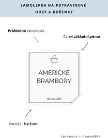 Samolepka na kořenky AMERICKÉ BRAMBORY průhledná  5 × 5 cm základní písmo