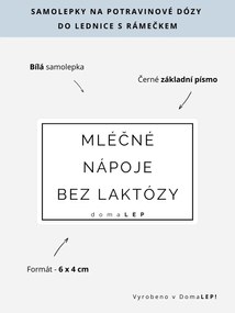 MLÉČNÉ NÁPOJE BEZ LAKTÓZY - Samolepka s rámečkem na dózy do lednice, 6 x 4 cm