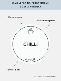 Samolepka na kořenky CHILLI  bílá 5 cm tučné písmo