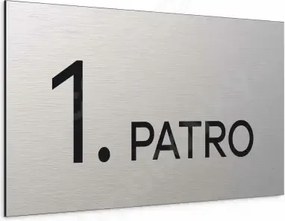 ACCEPT Označení podlaží "1. PATRO" - stříbrná tabulka - černý popis