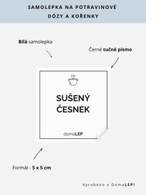 Samolepka na kořenky SUŠENÝ ČESNEK bílá 5 × 5 cm tučné písmo