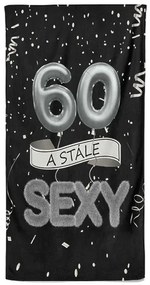 Osuška Stále sexy – černá (věk: 60, Velikost osušky: 70x140cm)