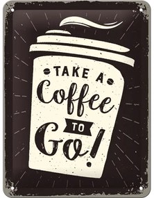 Postershop Plechová cedule: Take a Coffee to Go! - 20x15 cm