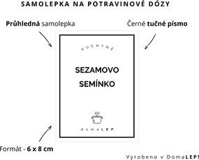 SEZAMOVO SEMÍNKO - omyvatelná samolepka na dózu, výběr rozměrů Ø 5 cm / 5 x 5 cm / 6 x 8 cm | DomaLEP tvar: KOLEČKO, barva: PRŮHLEDNÁ - ČERNÉ písmo, velikost: Ø 5 cm - tučné písmo