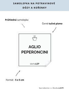 Samolepka na kořenky AGLIO PEPERONCINI průhledná 5 × 5 cm tučné písmo