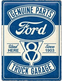 Plechová cedule Ford V8 - Truck Garage, (30 x 40 cm)