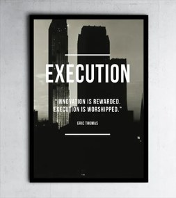 Pixada Execution - Motivační obraz Velikost: B2 - 50x70 cm, Volba rámu: plakát bez rámu