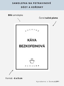 KÁVA BEZKOFEINOVÁ – bílá samolepka na dózu, tučné písmo, 6 × 8 cm | DomaLEP