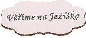 Autronic Cedulka "Věříme na Ježíška" - dřevo, bílá, v sáčku 12 ks, cena za 1 ks AC7186 WT