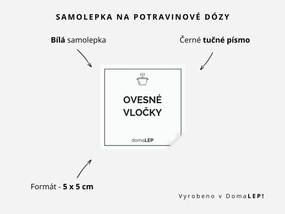 OVESNÉ VLOČKY - omyvatelná samolepka na dózu, výběr rozměrů Ø 5 cm / 5 x 5 cm / 6 x 8 cm | DomaLEP tvar: ČTVEREC, barva: BÍLÁ - ČERNÉ písmo, velikost: š. 5 cm x v. 5 cm - tučné písmo