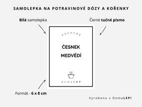 ČESNEK MEDVĚDÍ - omyvatelná samolepka na kořenky, výběr rozměrů Ø 5 cm / 5 x 5 cm / 6 x 8 cm | DomaLEP tvar: OBDÉLNÍK, barva: BÍLÁ - ČERNÉ písmo, velikost: š. 6 cm x v. 8 cm - tučné písmo