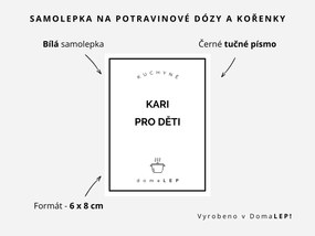 KARI PRO DĚTI - omyvatelná samolepka na kořenky, výběr rozměrů Ø 5 cm / 5 x 5 cm / 6 x 8 cm | DomaLEP tvar: KOLEČKO, barva: BÍLÁ - ČERNÉ písmo, velikost: Ø 5 cm - tučné písmo
