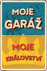 Retro plechové cedule Plechová cedule Moje garáž - Moje království BU20039