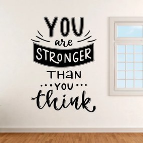 You are stronger than you think - motivační - vinylová samolepka na zeď 85x58cm