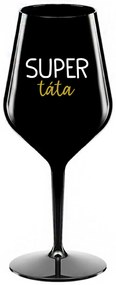 SUPER TÁTA - černá nerozbitná sklenice na víno 470 ml