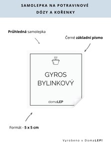 Samolepka na kořenky GYROS BYLINKOVÝ průhledná  5 × 5 cm základní písmo