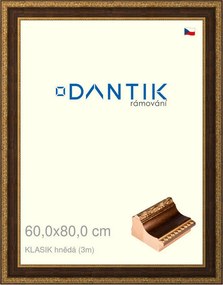 DANTIK rámeček 60x80 | KLASIK hnědá (Plexi Čiré)