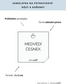 Samolepka na kořenky MEDVĚDÍ ČESNEK průhledná  5 × 5 cm základní písmo