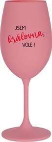 JSEM KRÁLOVNA, VOLE! - růžová sklenice na víno 350 ml