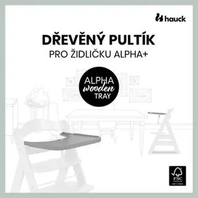 Hauck Pultík dřevěný k židličce Alpha+, Grey