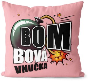 Polštářek Bombová vnučka (Velikost: 55 x 55 cm)