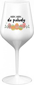 HODY, HODY, DO POHODY - bílá nerozbitná sklenice na víno 470 ml