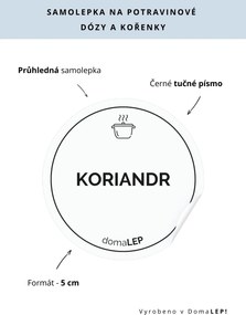 Samolepka na kořenky KORIANDR průhledná 5 cm tučné písmo