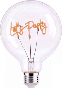 BRIGHT LIGHT LED Žárovka "Let's Party" - růžová