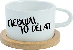 NEBUDU TO DĚLAT - bílý hrníček makronka 200 ml