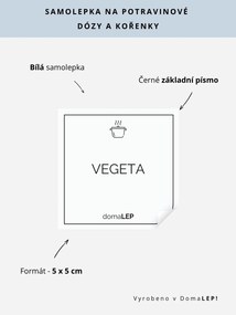 Samolepka na kořenky VEGETA bílá 5 × 5 cm základní písmo