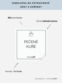 Samolepka na kořenky PEČENÉ KUŘE bílá 5 × 5 cm základní písmo