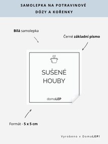 Samolepka na kořenky SUŠENÉ HOUBY bílá 5 × 5 cm základní písmo