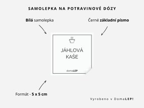 JÁHLOVÁ KAŠE - omyvatelná samolepka na dózu, výběr rozměrů Ø 5 cm / 5 x 5 cm / 6 x 8 cm | DomaLEP tvar: ČTVEREC, barva: BÍLÁ - ČERNÉ písmo, velikost: š. 5 cm x v. 5 cm - základní písmo