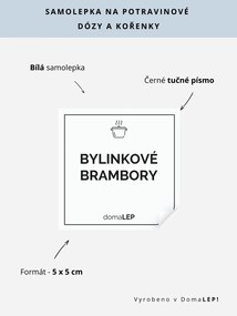 Samolepka na kořenky BYLINKOVÉ BRAMBORY bílá 5 × 5 cm tučné písmo