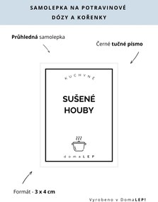 Samolepka na kořenky SUŠENÉ HOUBY průhledná 3 × 4 cm tučné písmo