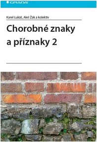 Chorobné znaky a příznaky 2