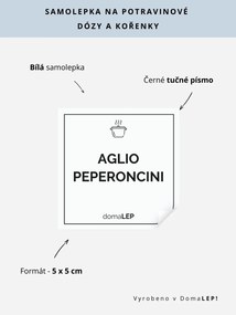 Samolepka na kořenky AGLIO PEPERONCINI bílá 5 × 5 cm tučné písmo