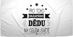 Sablio Ručník Pro toho nejlepšího dědu - 30x50 cm